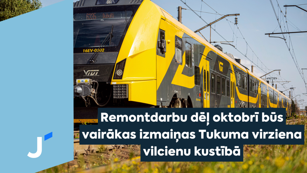 Remontdarbu dēļ oktobrī būs vairākas izmaiņas Tukuma virziena vilcienu ...